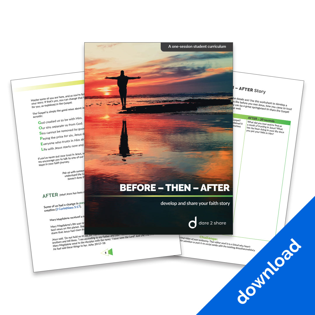 Before – Then – After — Digital Curriculum – Dare 2 Share