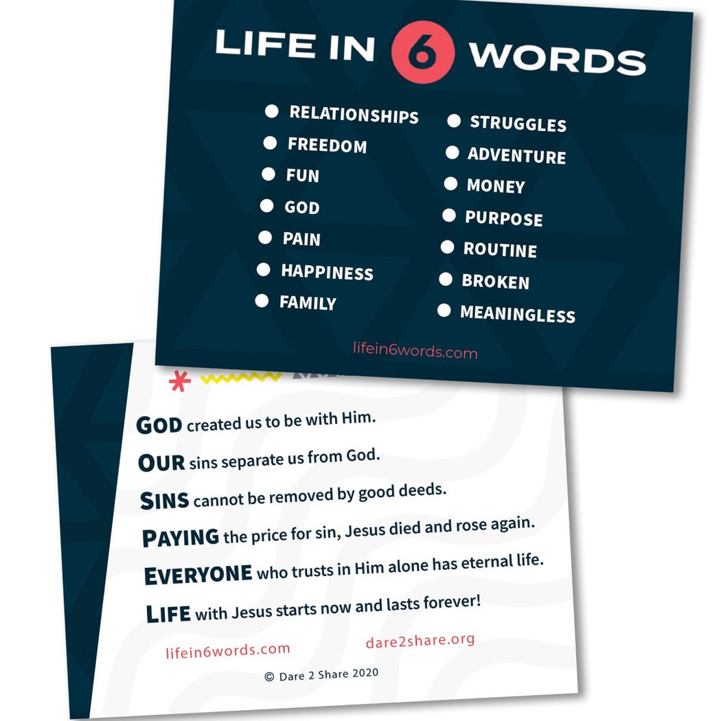 Life in 6 Words – Dare 2 Share