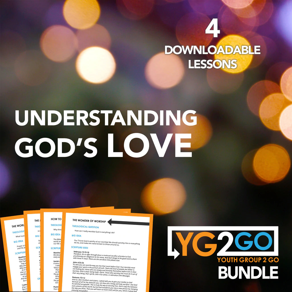 Understanding God’s Love – Digital Curriculum Bundle – Dare 2 Share